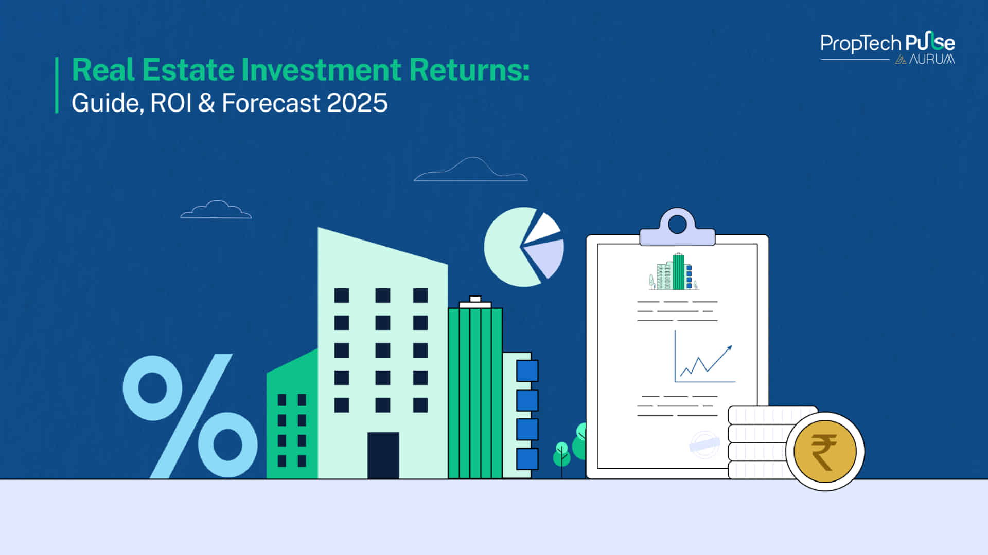 Real Estate Investment Returns: Guide, ROI & Forecast 2025