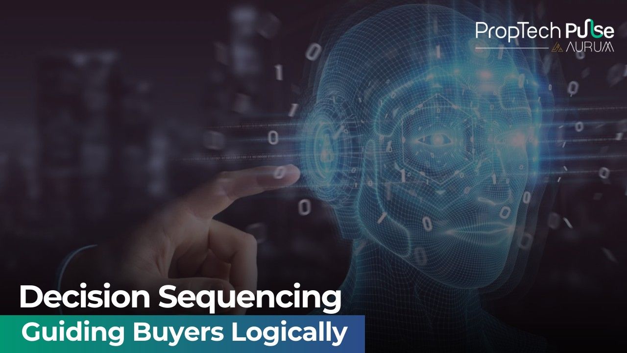 Decision Sequencing in Real Estate: How Pulse AI Guides Buyers Step by Step