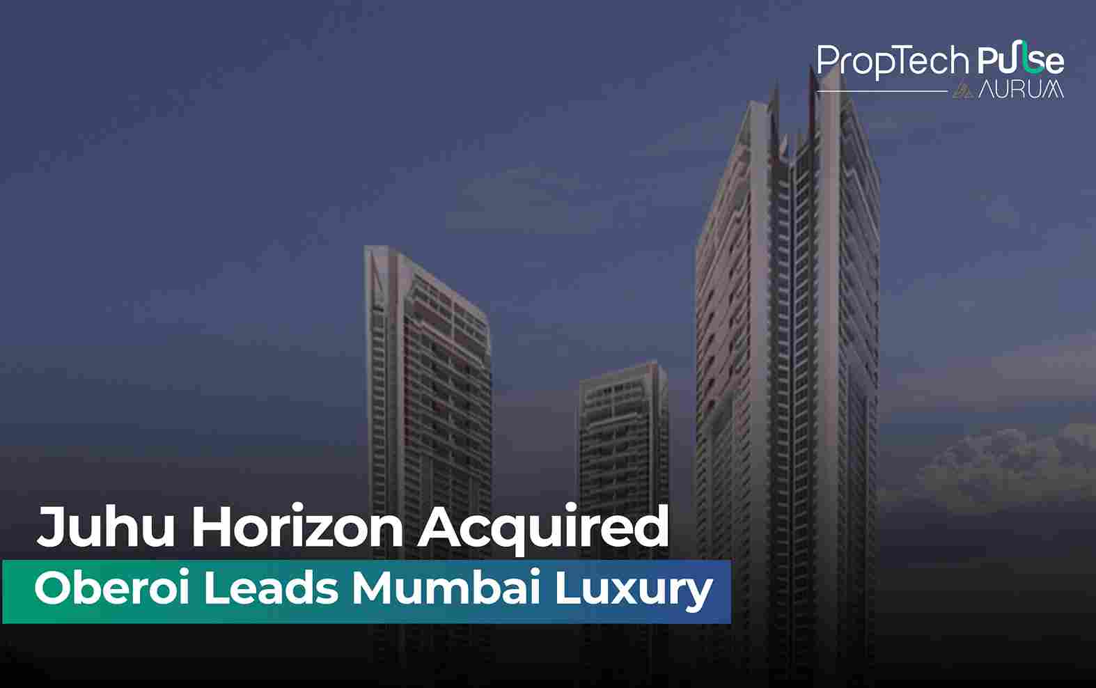Oberoi Realty Consortium Wins Hotel Horizon Deal in ₹919 Crore Bid
