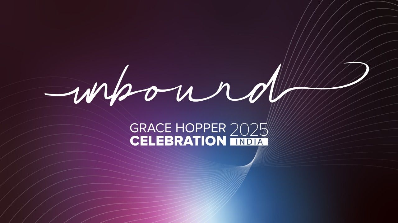 Grace Hopper Celebration India 2025 (GHCI 25) | Unbound - Asia’s Largest Women-in-Tech Conference
