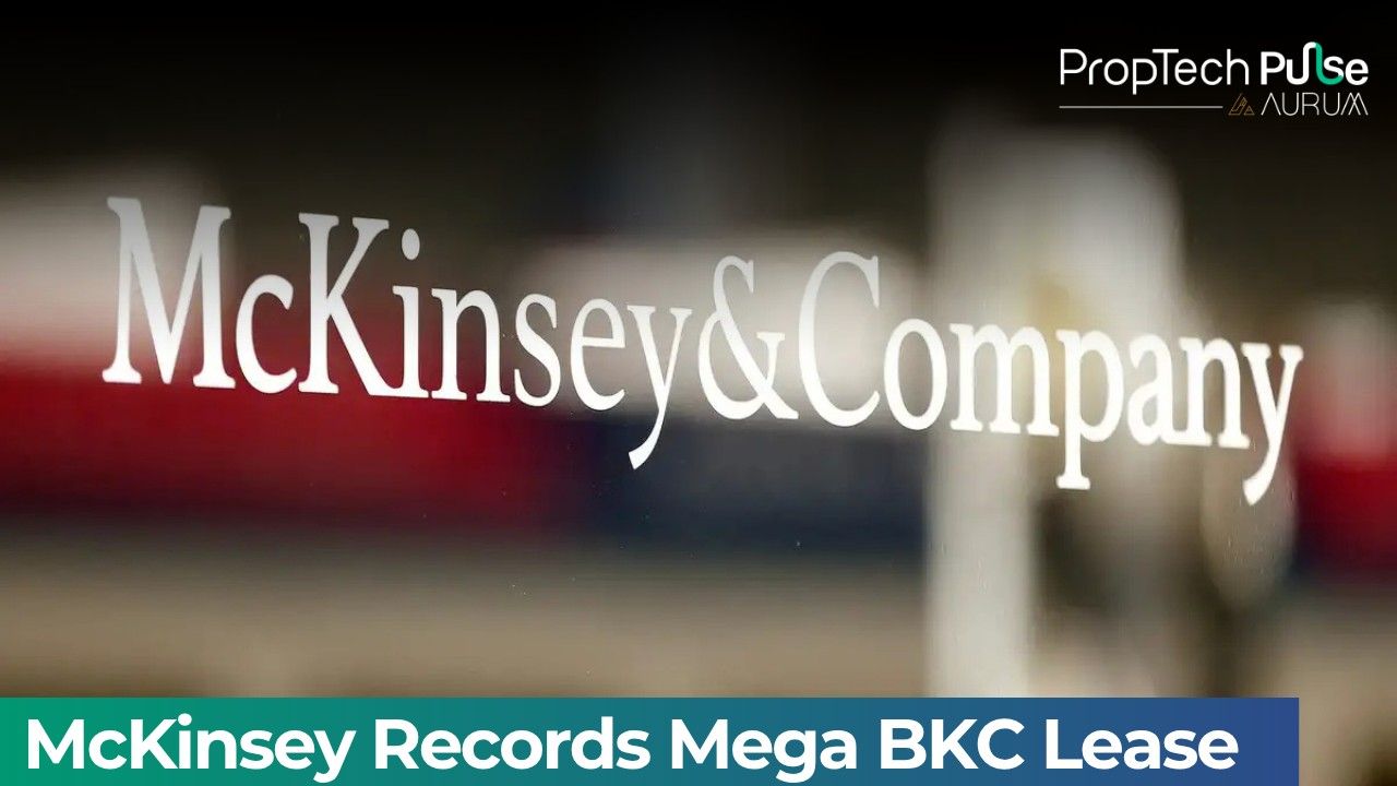 McKinsey Renewed 10-Year Mumbai BKC Office Lease for ₹2.58 Crore