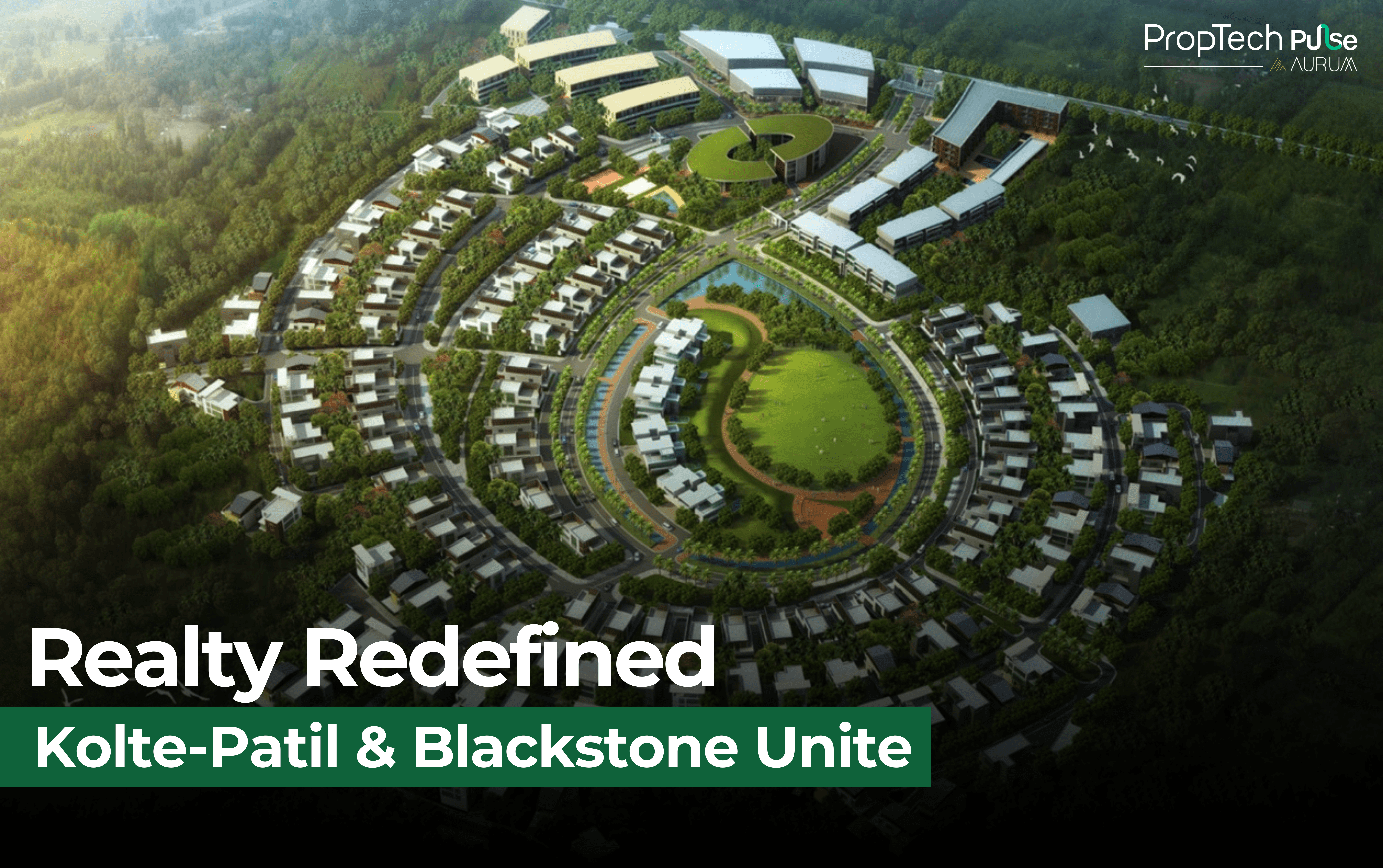 Kolte-Patil & Blackstone Forge a Visionary Partnership for India's Real ...