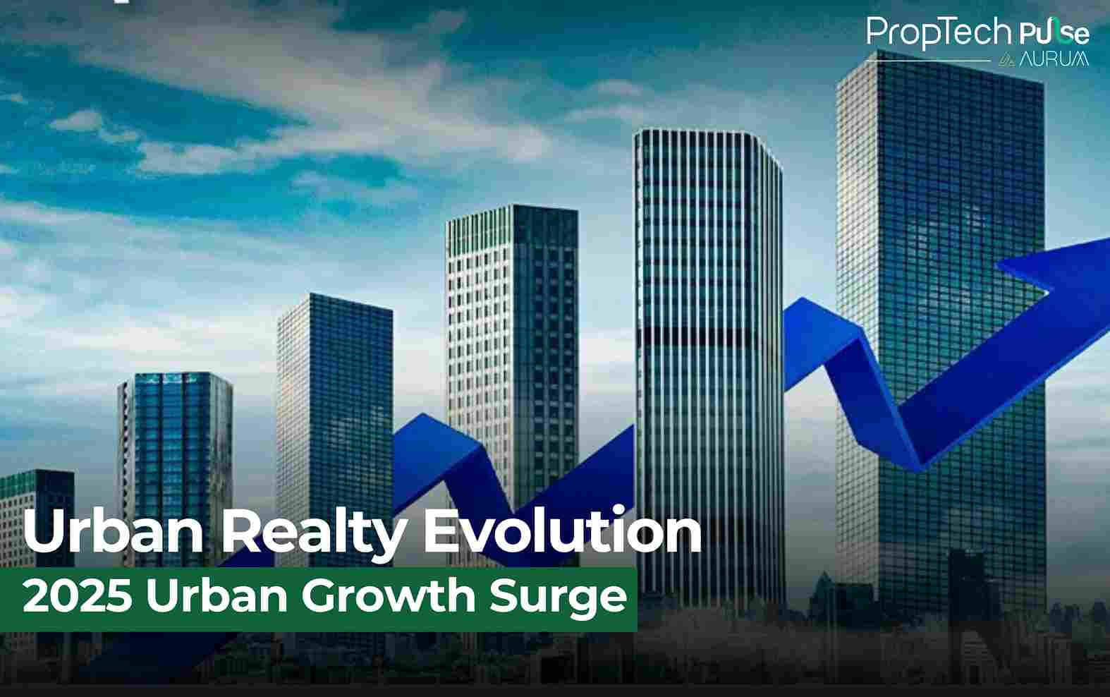 India’s Real Estate in 2025: Urban Expansion, Tech, and New Horizons ...